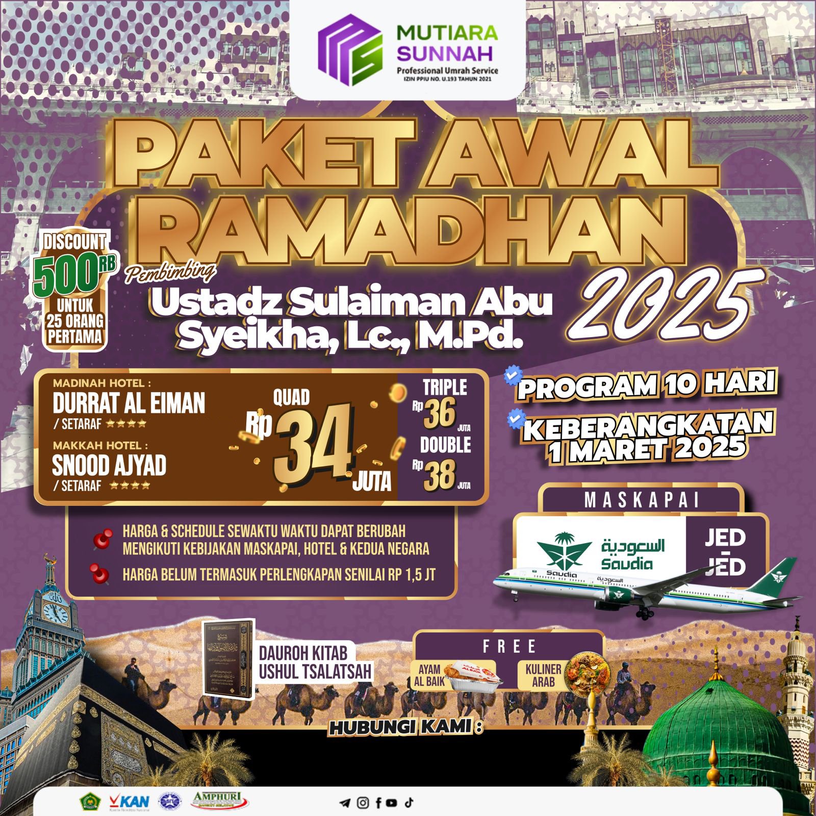 UMROH AWAL RAMADHAN 1 MARET 2025 – Pilih Umrah