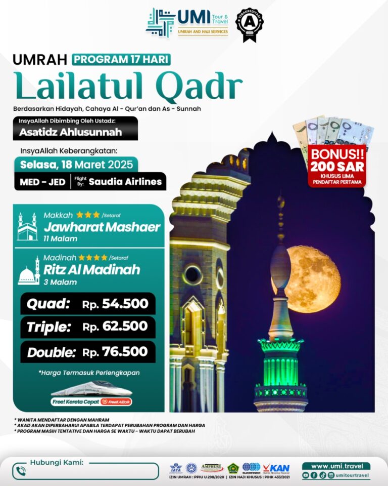 UMRAH LAILATUL QADAR RAMADHAN 1446 H / 2025 – Pilih Umrah